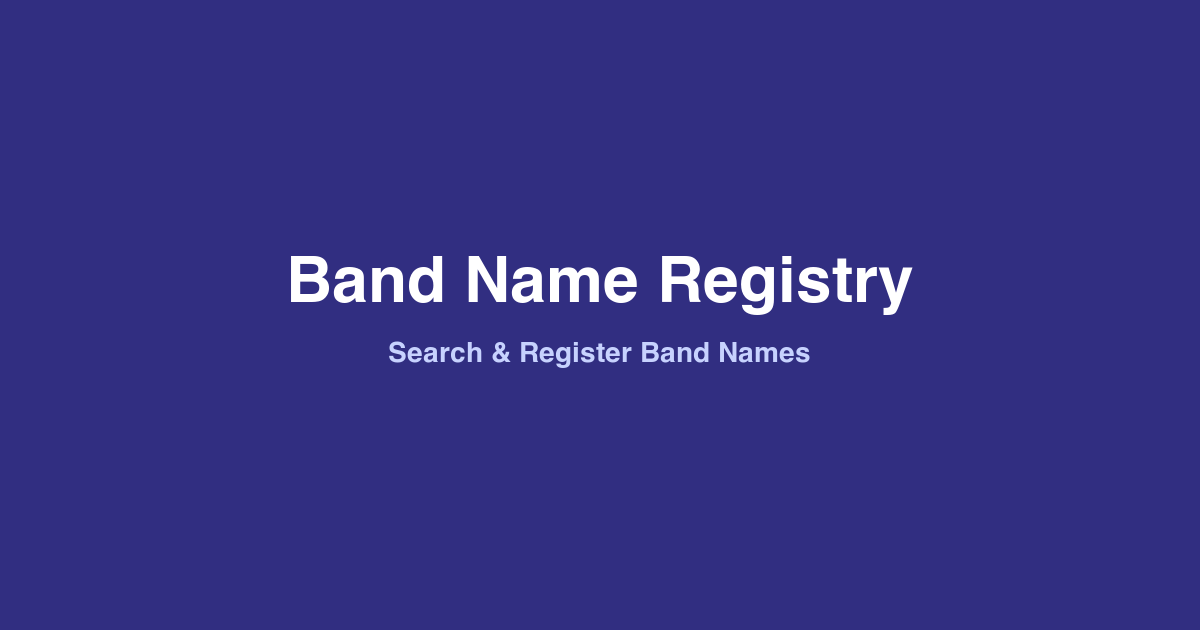 Band Name Registry - Search & Register Band Names